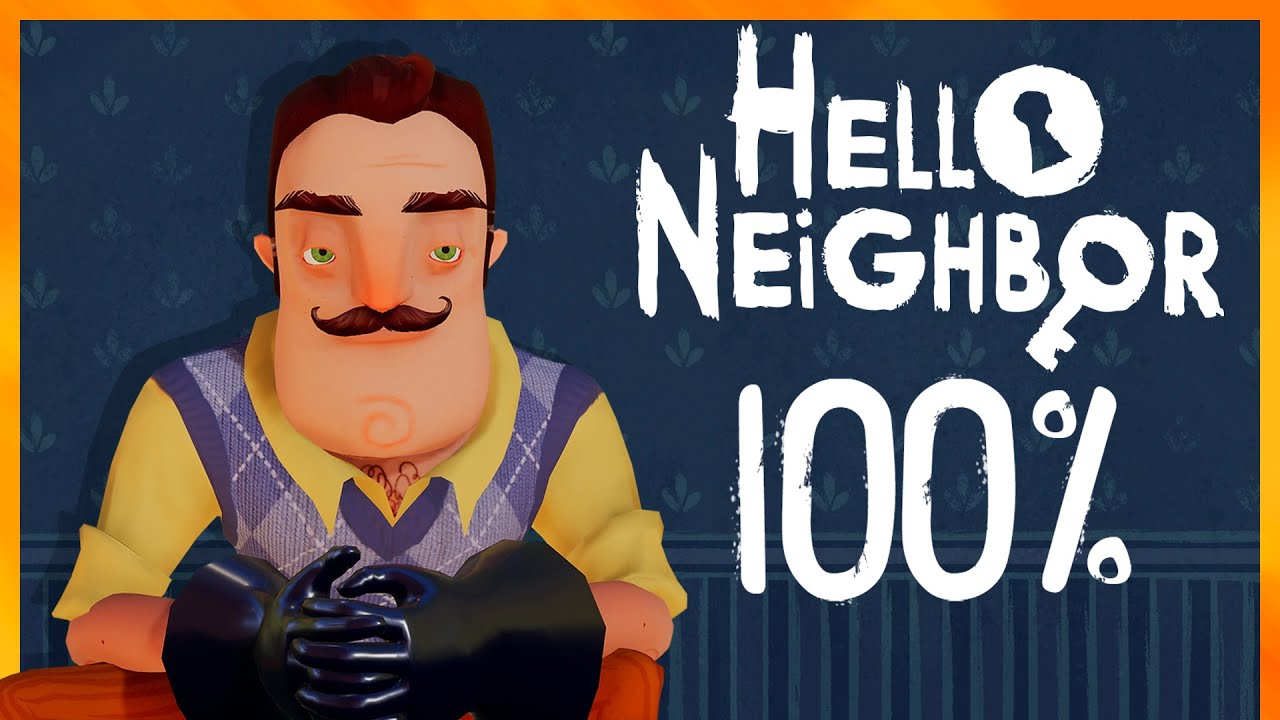 100% Hello Neighbor Walkthrough [All Achievements] - YouTube