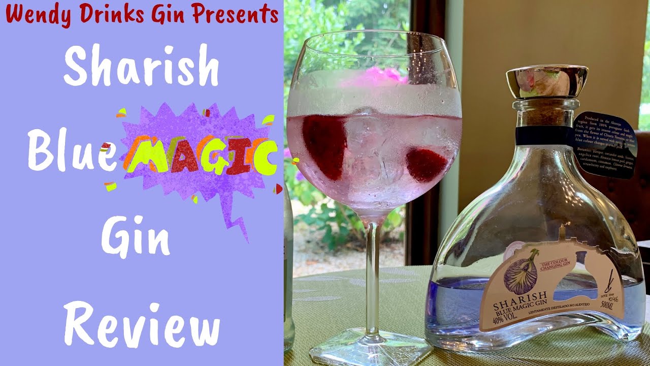 Sharish Blue Magic Color Changing Gin Review - YouTube