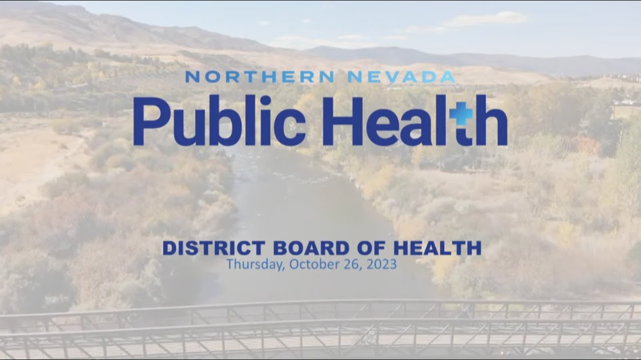 Northern Nevada Public Health | District Board of Health | October 26 ...