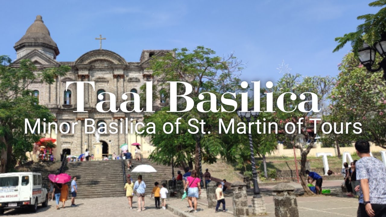 Taal Basilica - Batangas - Minor Basilica of St. Martin of Tours - YouTube