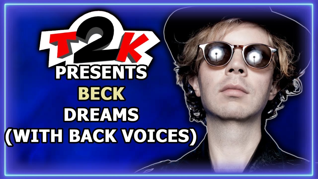 Beck - Dreams (with backing voices) - Karaoke - Instrumental & Lyrics ...