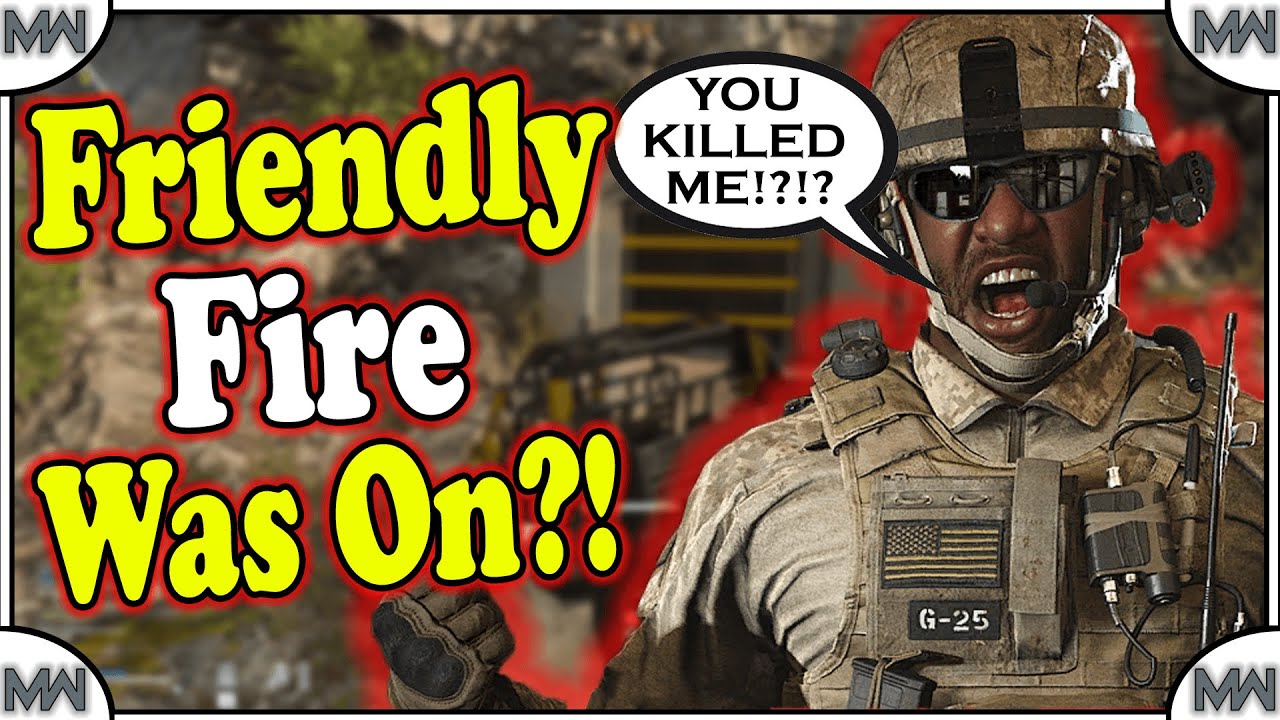 My Teammate Turned Friendly Fire On!?!? || Call of Duty Modern Warfare ...