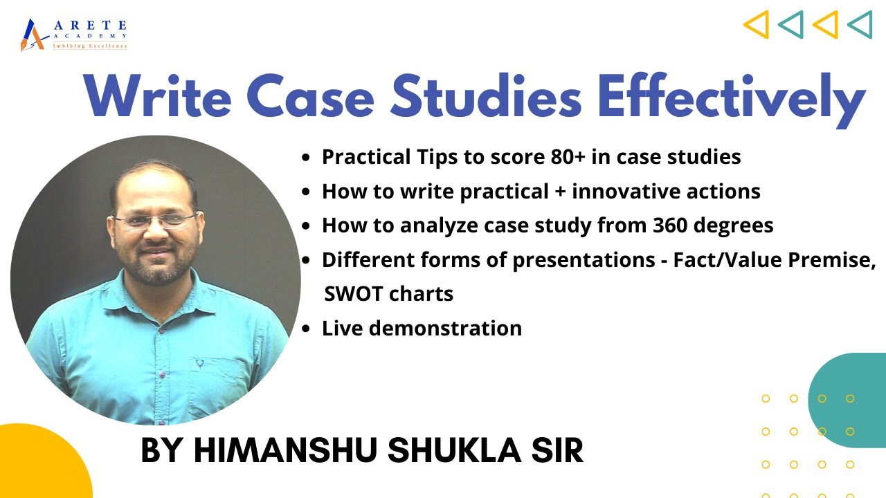 Write CASE STUDIES Effectively : By Himanshu Shukla Sir - YouTube