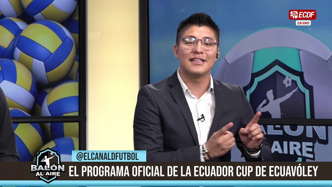 🏐 EL ESPACIO OFICIAL DE LA ECUADOR CUP DE ECUAVÓLEY | BALÓN AL AIRE ...