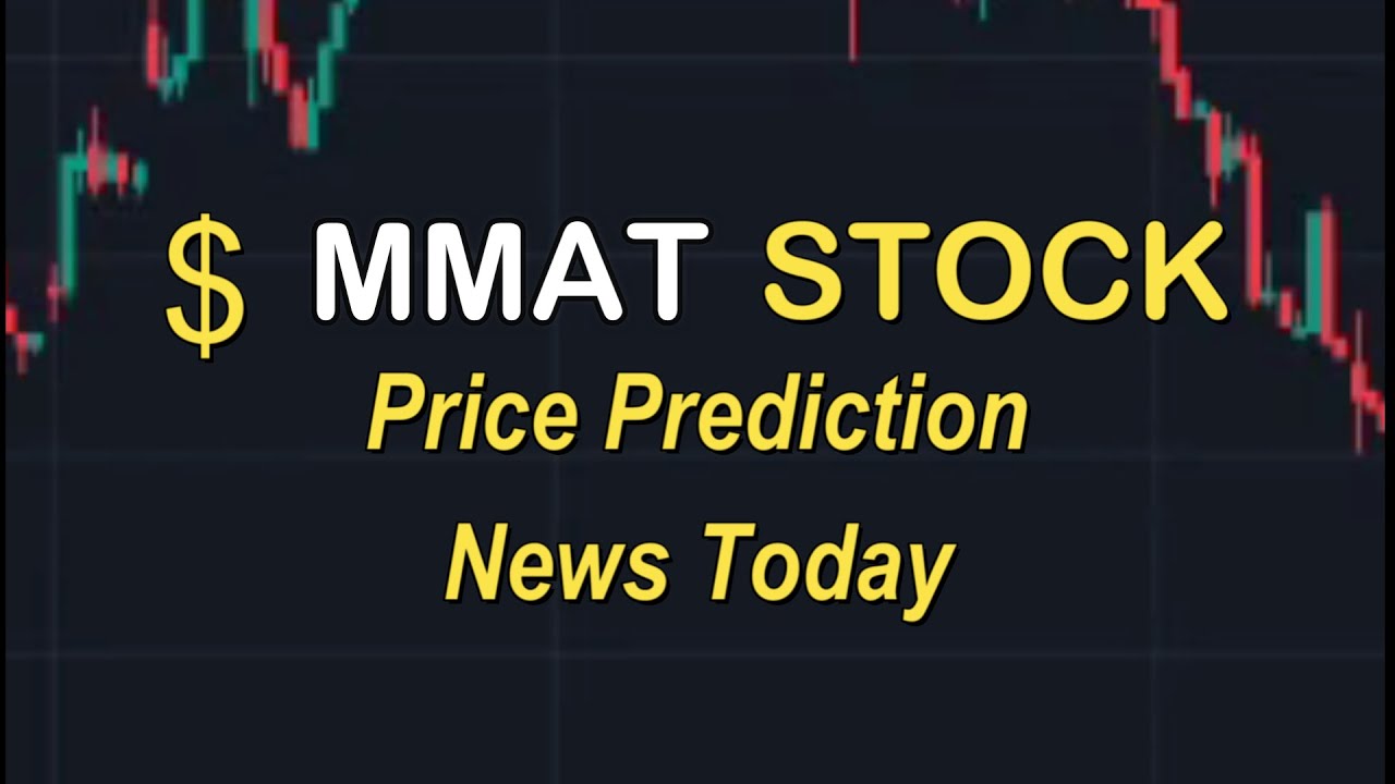 MMAT Stock Price Prediction 1 January - YouTube