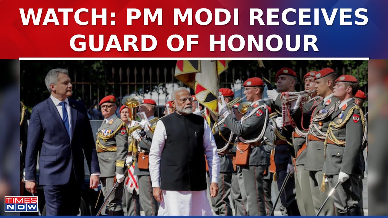 PM Modi Receives Ceremonial 'Guard Of Honour' In Vienna | India-Austria Ties | World News - YouTube