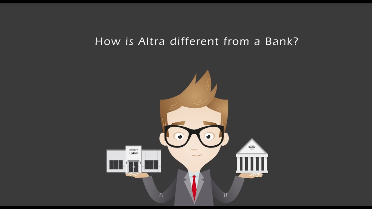 How is Altra Different from a Bank? - YouTube