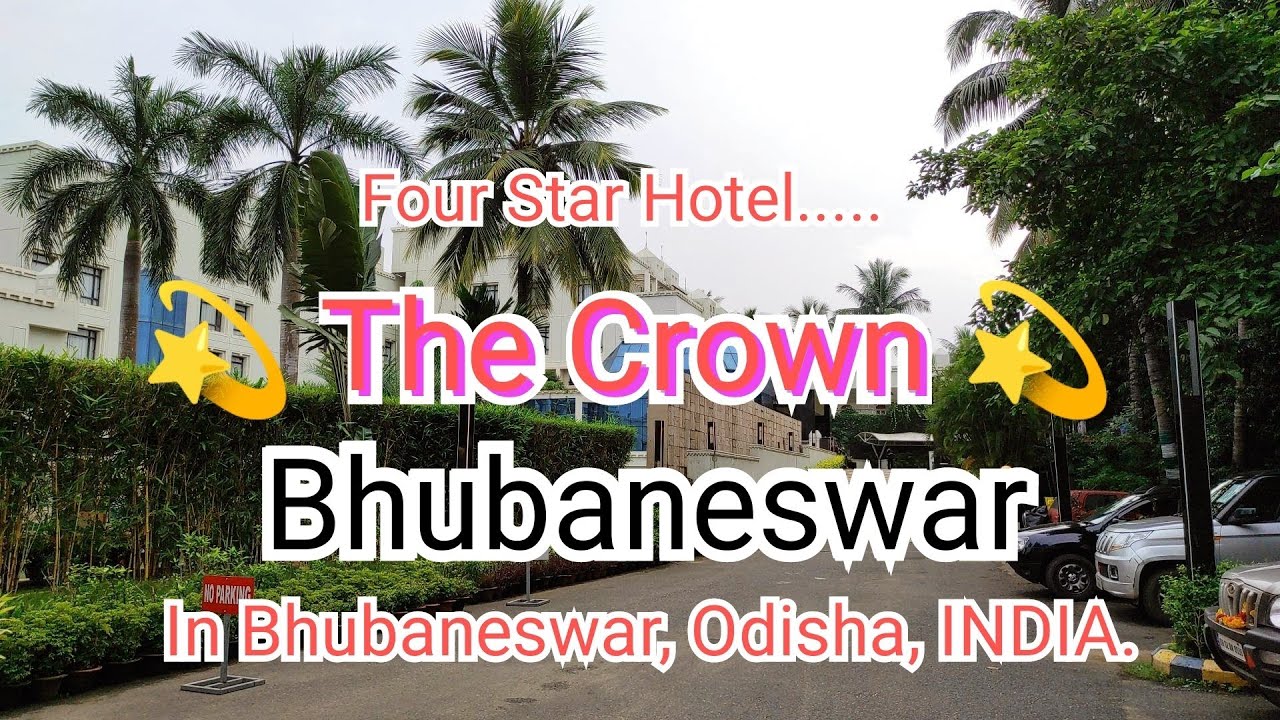 🙋Vlog🏙️Four Star Hotel💫"The Crown"🏙️Best hotel in Bhubaneswar, Bhara.# ...