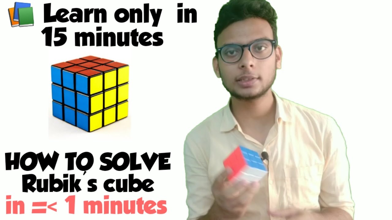 How to solve Rubik's cube in easy way | How to solve in less than 1 ...