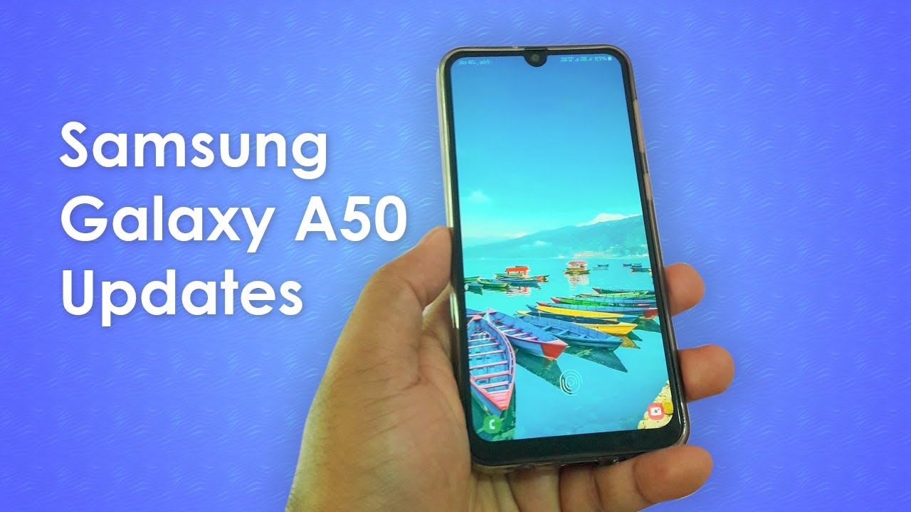 Samsung Galaxy A50 September update and user review of previous updates ...