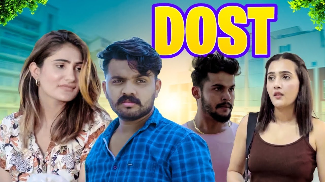 Dost | Sanju Sehrawat 2.0 | Short Film - YouTube