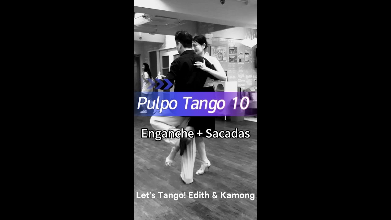 Pulpo Tango Lesson 10 by Edith & Kamong - YouTube