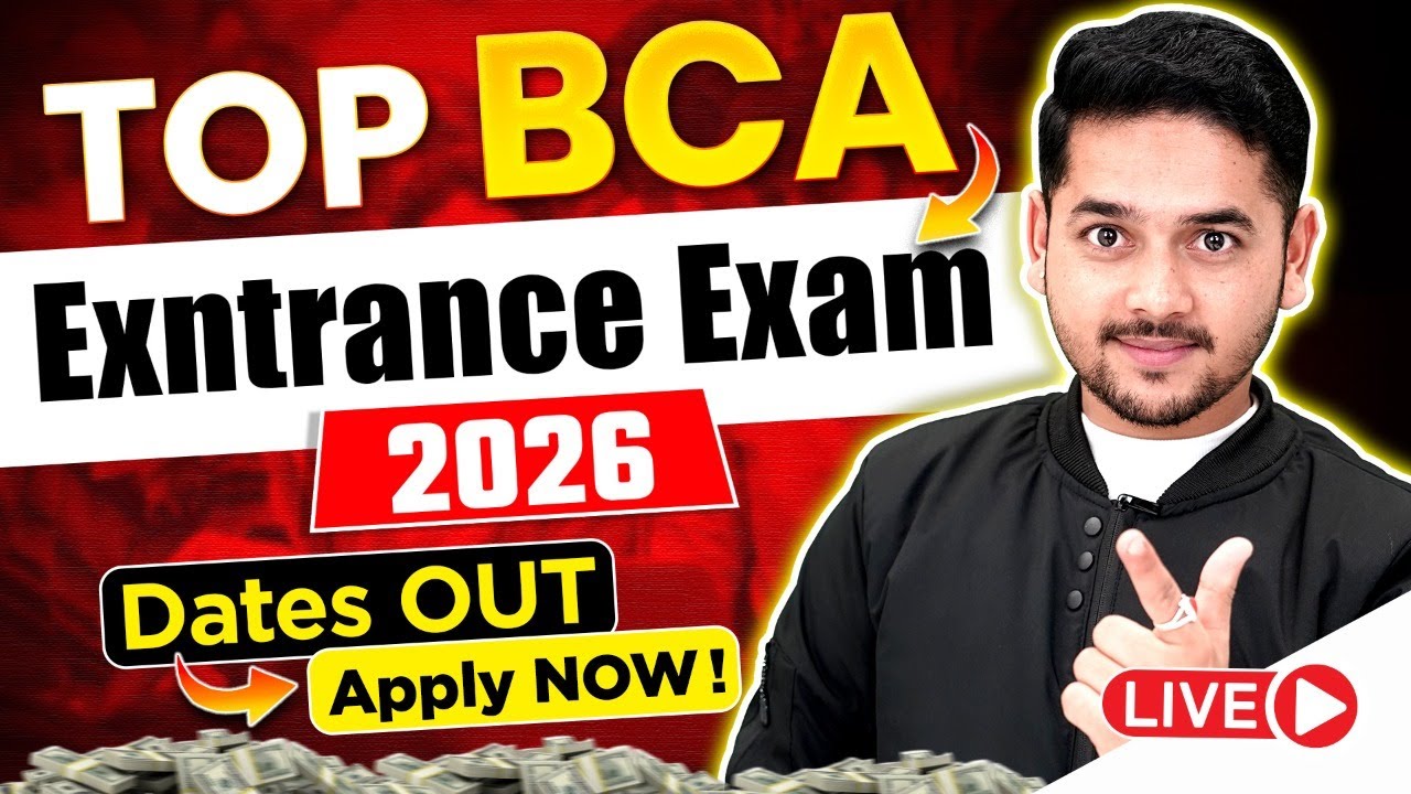 💥Top BCA Entrance Exam 2026 Dates OUT! BCA Admission Open Apply Now # ...