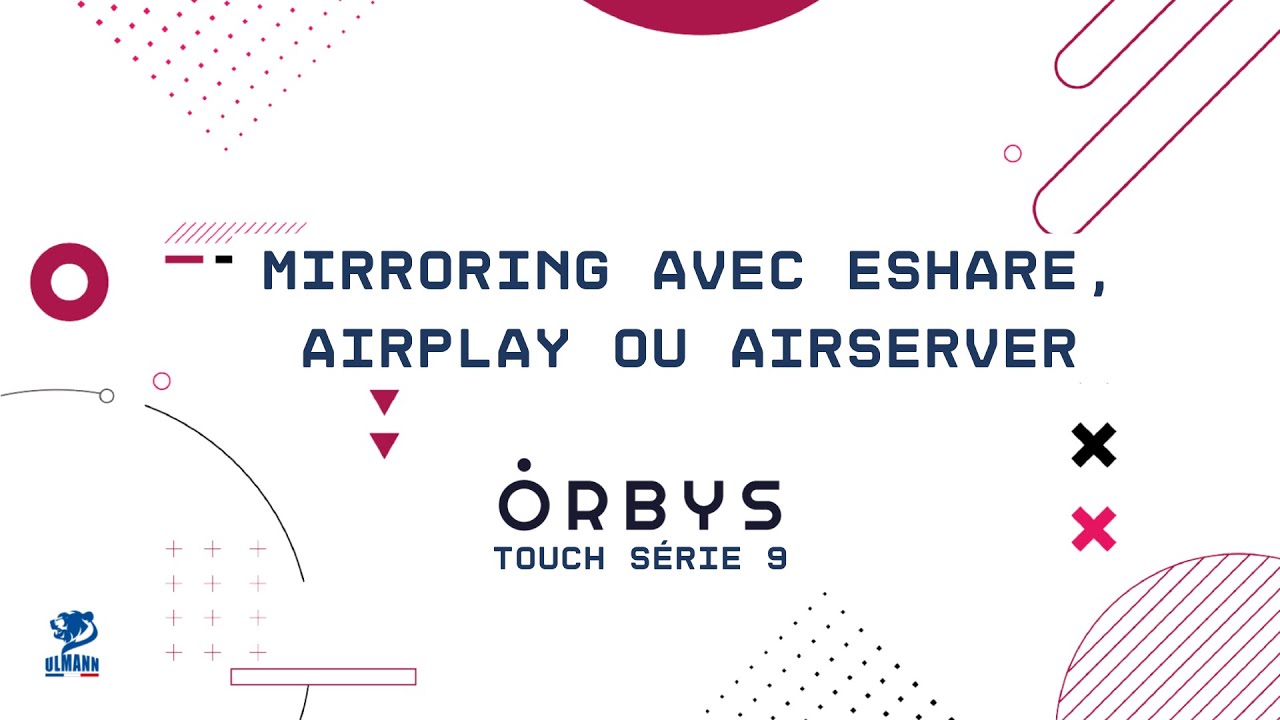 ORBYS Tuto Mirroring avec EShare - YouTube