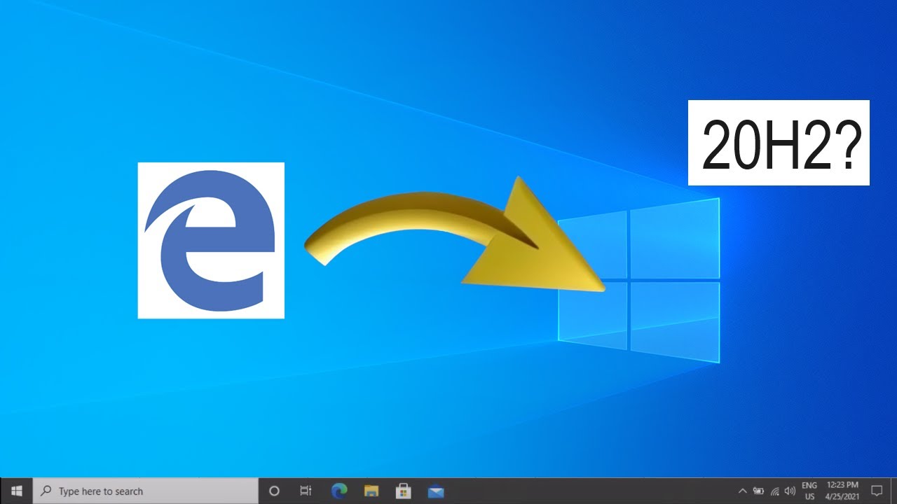 Is Edge Legacy still there in Windows 10 20H2? - YouTube