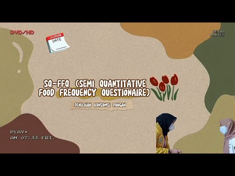 SEMI QUANTITATIVE FOOD FREQUENCY QUESTIONNAIRE (SQ-FFQ) - YouTube