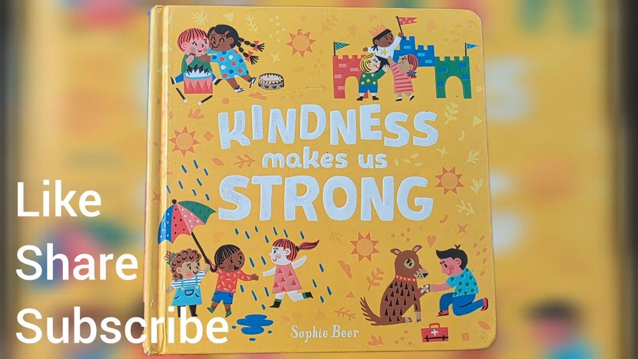 Kindness Makes Us Strong | Caterpillar | Read Aloud | Children ...