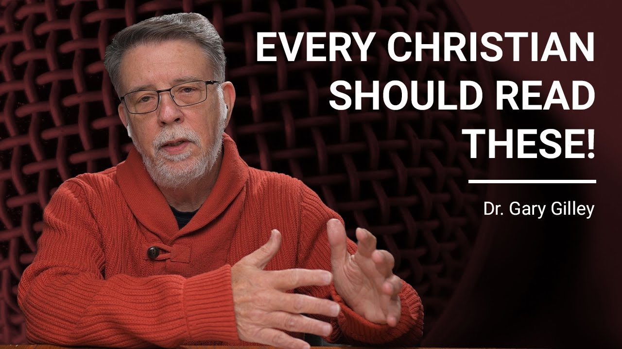 12 Christian Books That Will Change Your Life | Dr. Gary Gilley - YouTube