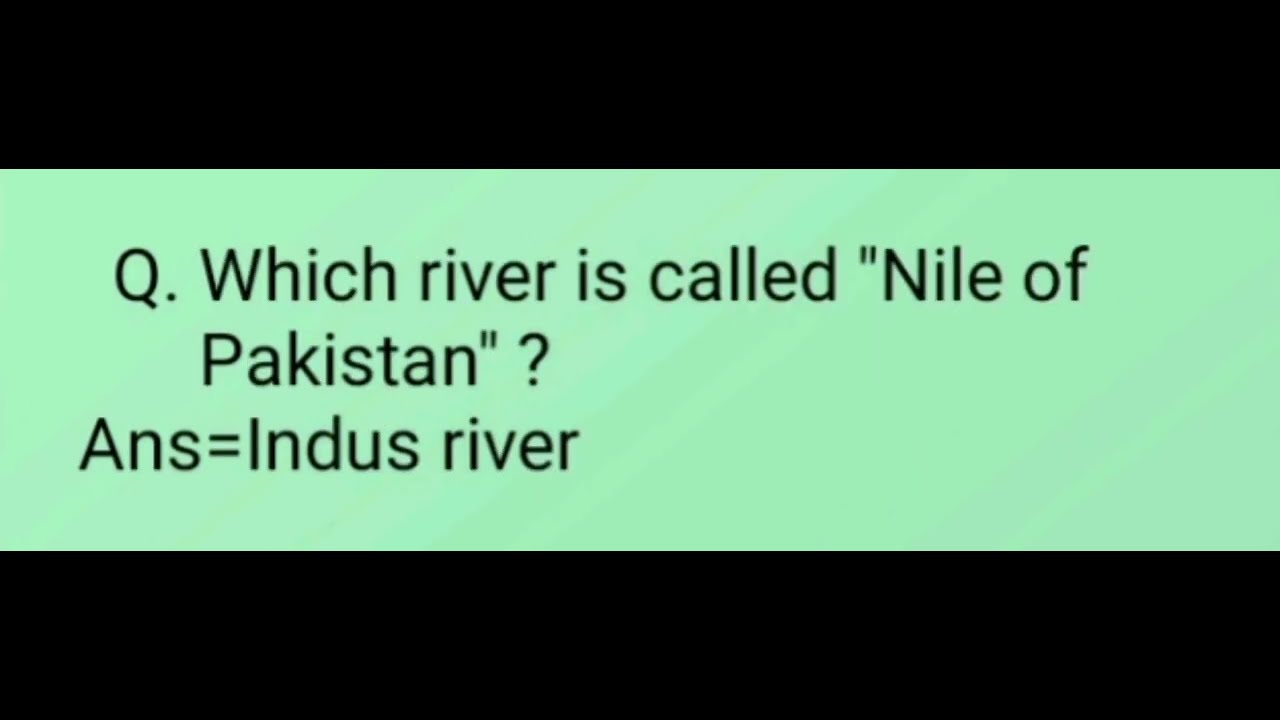 general knowledge quiz about the rivers of Pakistan for learners | quiz ...