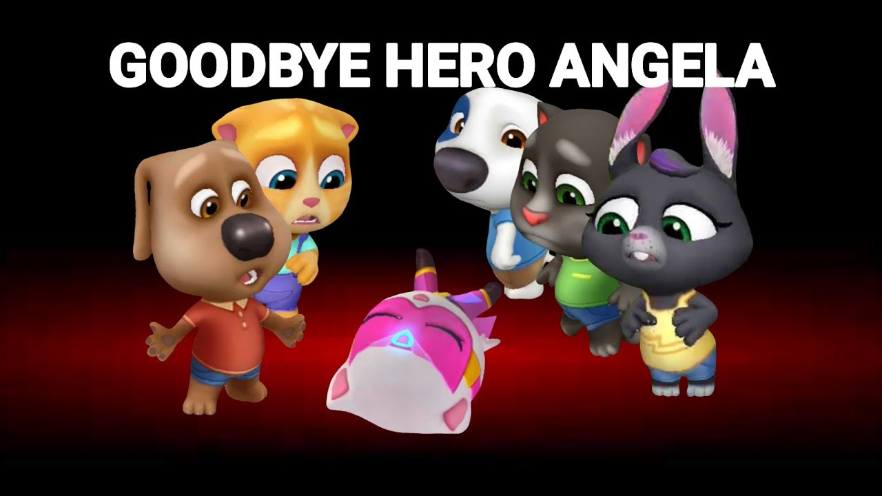 GOODBYE HERO ANGELA - My Talking Tom Friends - Talking Tom Hero Dash ...