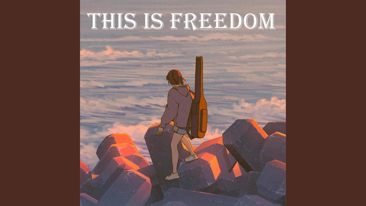 This Is Freedom - YouTube