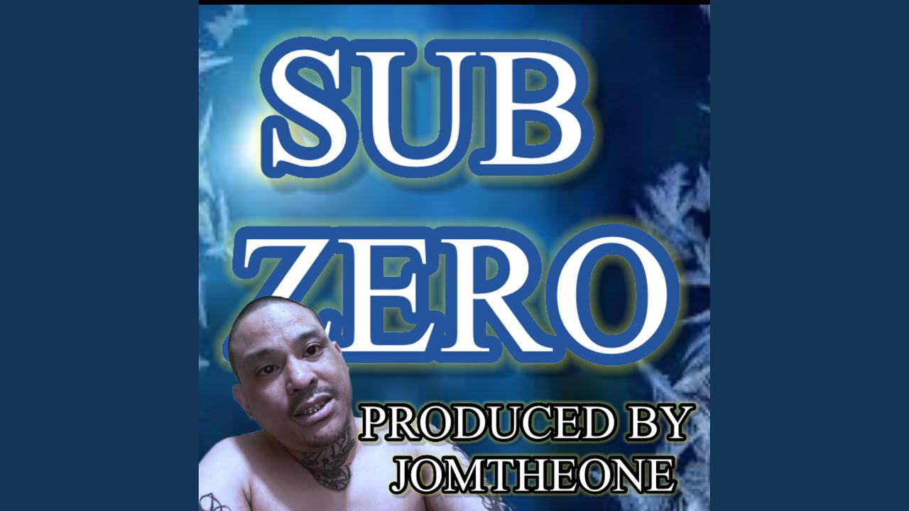 Sub Zero - YouTube