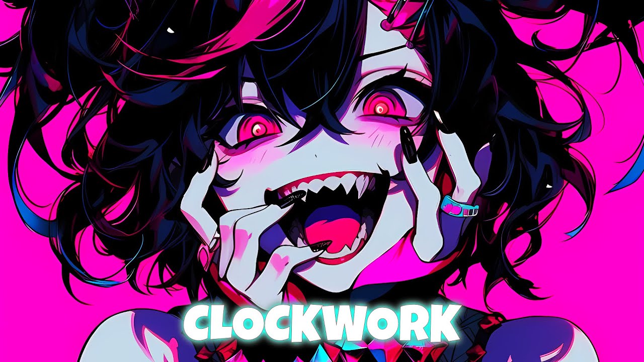 Nightcore - Clockwork (lyrics) - YouTube