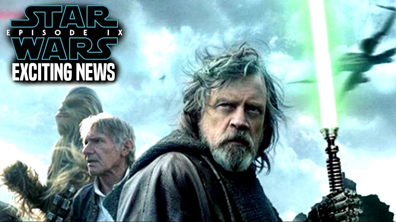 Star Wars Episode 9 Exciting News Of Luke Skywalker Revealed! (Star ...
