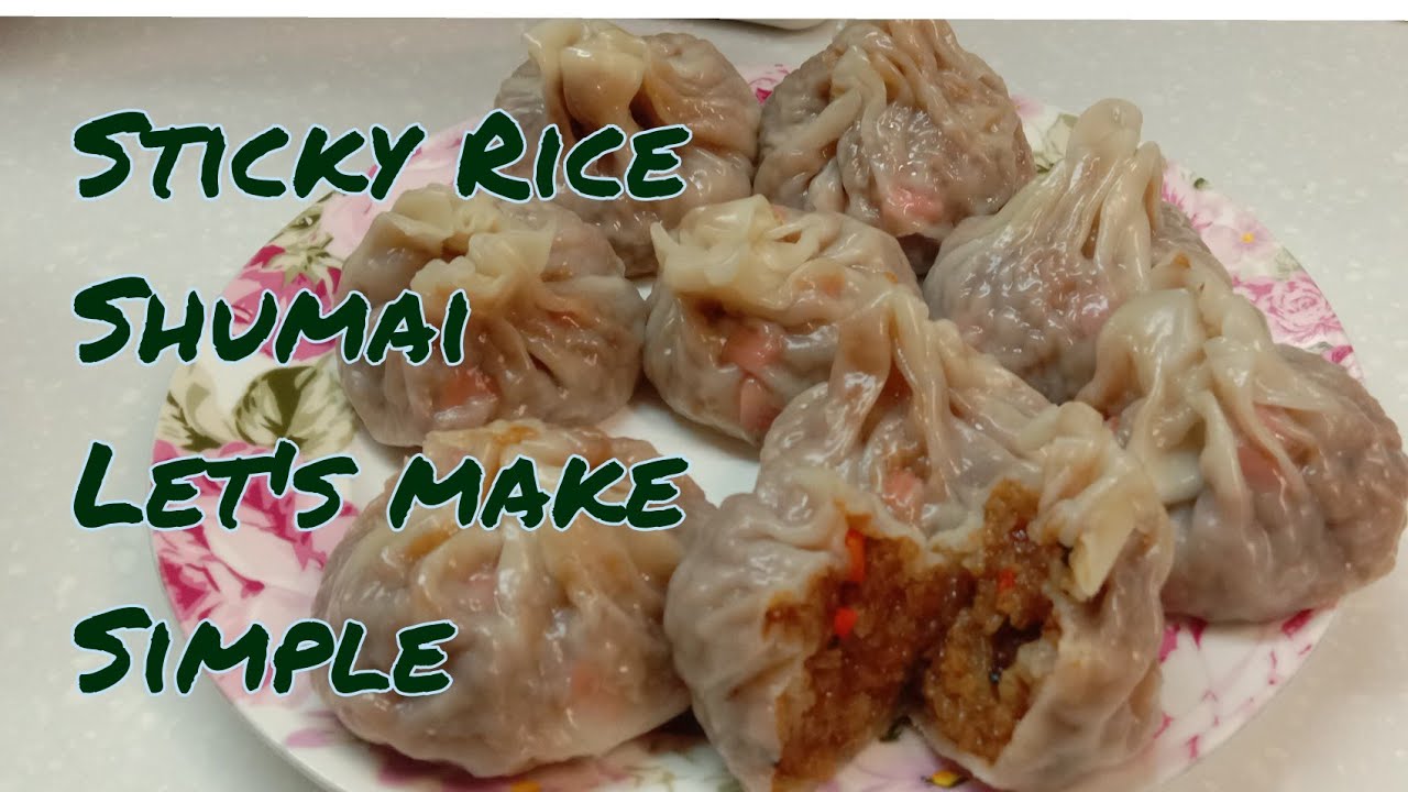 Sticky Rice Shumai Recipe |How to make shumai - YouTube