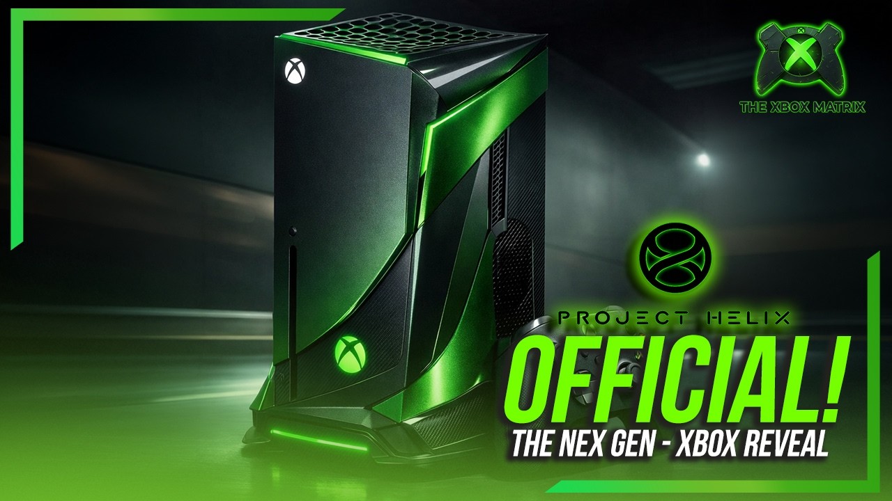 Official! Project Helix | The Xbox Next Gen REVEAL | The Xbox Matrix ...