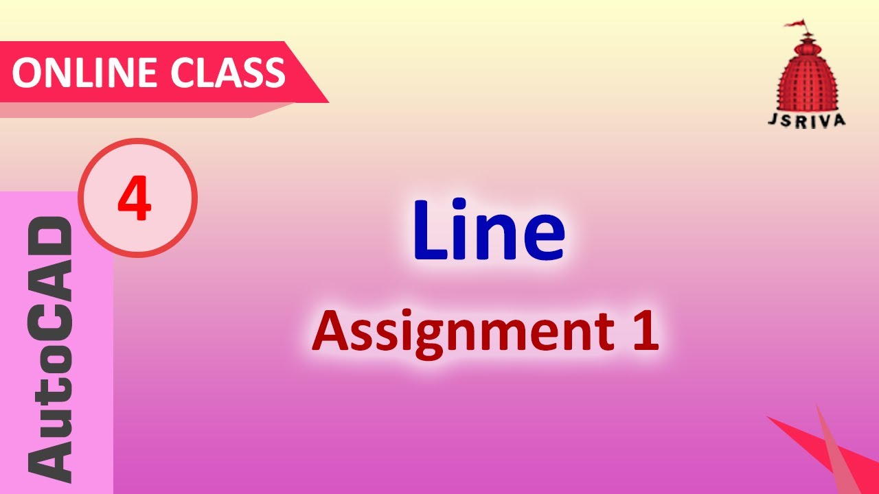 AUTOCAD 4 - Line - Assignment 1 - YouTube