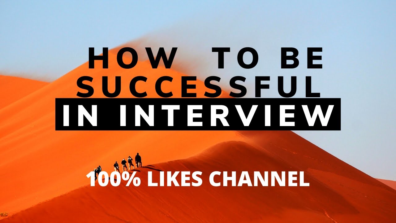 How To Be Successful In Interview? Great Tips For IT jobs {2020} - YouTube