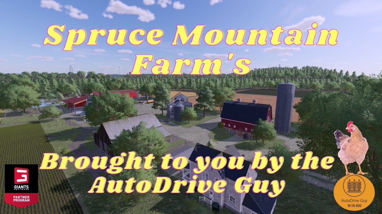 Farming Simulator 22 - Spruce Mountain Farms AutoDrive (Updated 09/09 ...