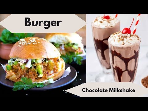 Chicken Burger & Chocolate Milk Shake Recipe | Easy And Tasty Recipe ...