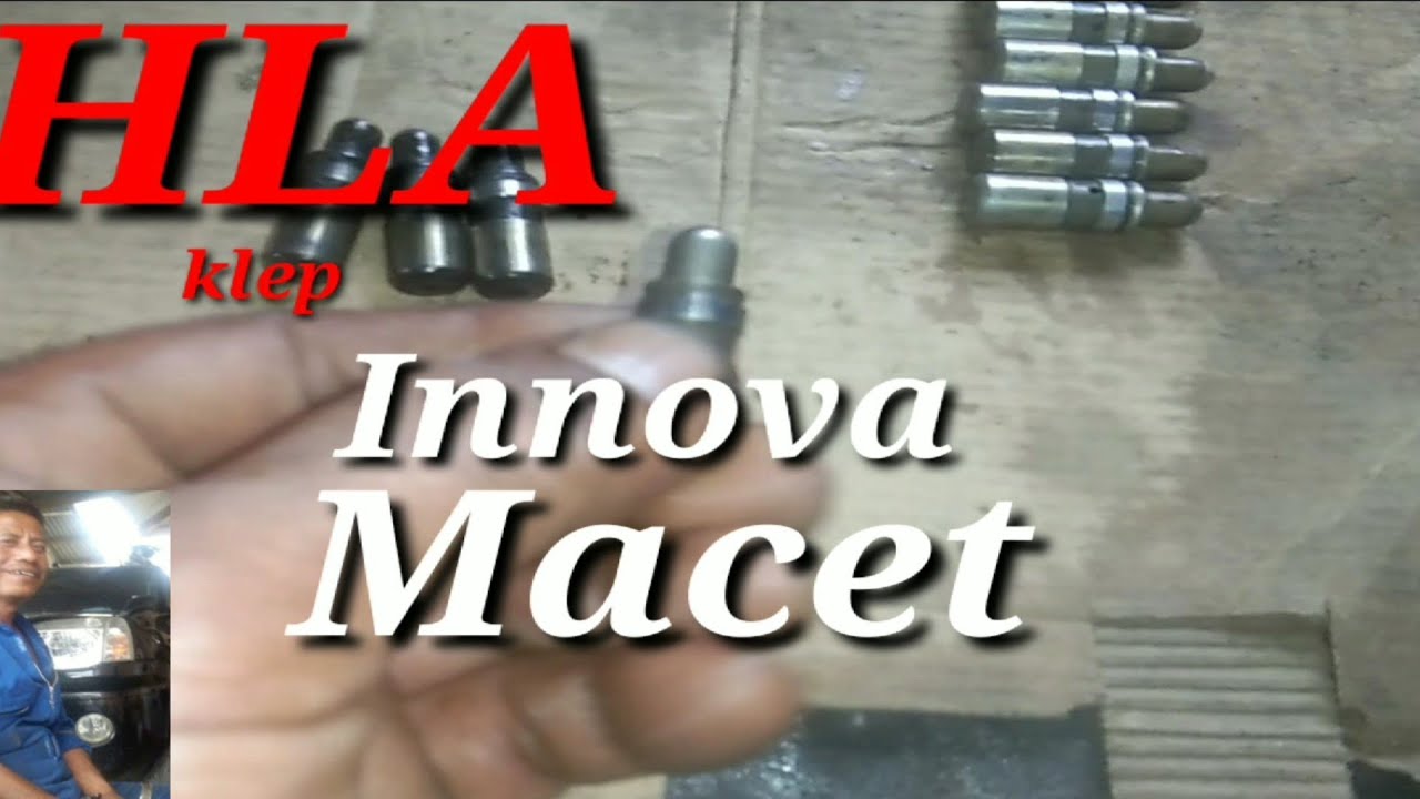 HLA klep innova macet - YouTube