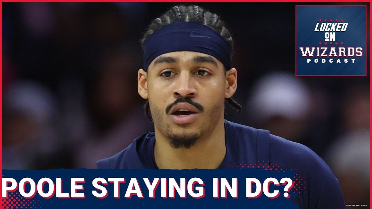 NBA BLOCKBUSTER: Wizards LIKELY Retaining Jordan Poole | Greg Finberg ...