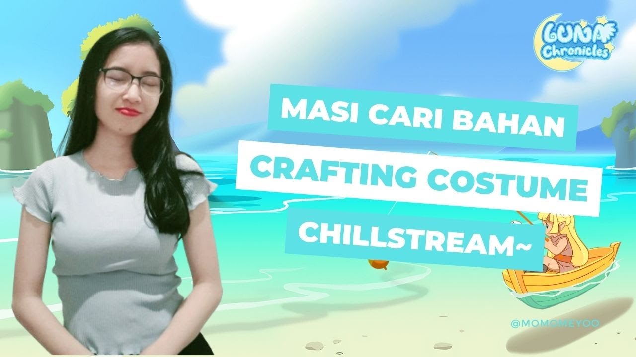 Chronicles Luna 」Cari Collectible Items Chillstream~ - YouTube