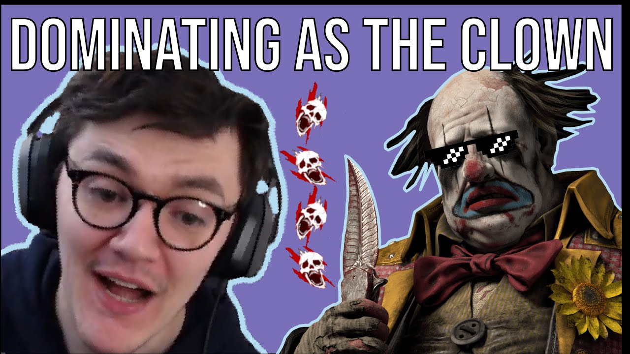 All-seeing Clown build dominates - Dead By Daylight Clown Game - YouTube