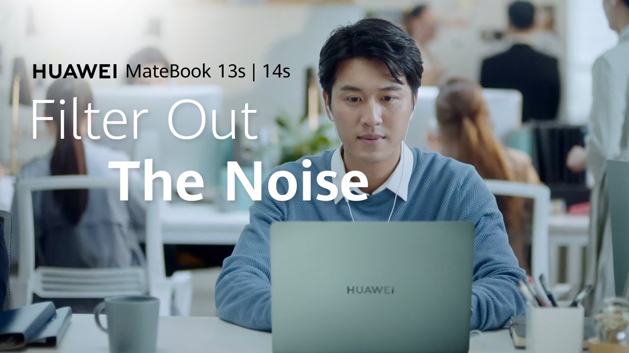 HUAWEI MateBook 13s | 14s | Filter Out The Noise - YouTube