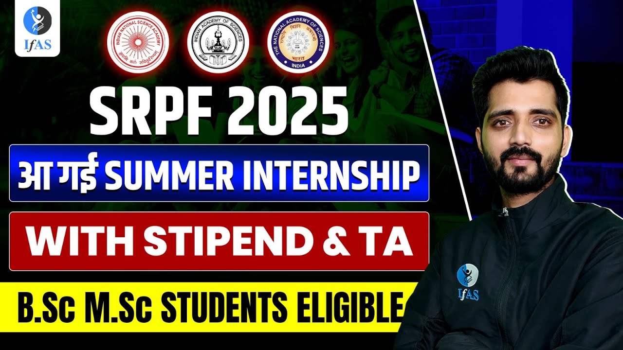 SRPF-2025 Summer Internship | Details SRPF Summer Research Fellowship ...