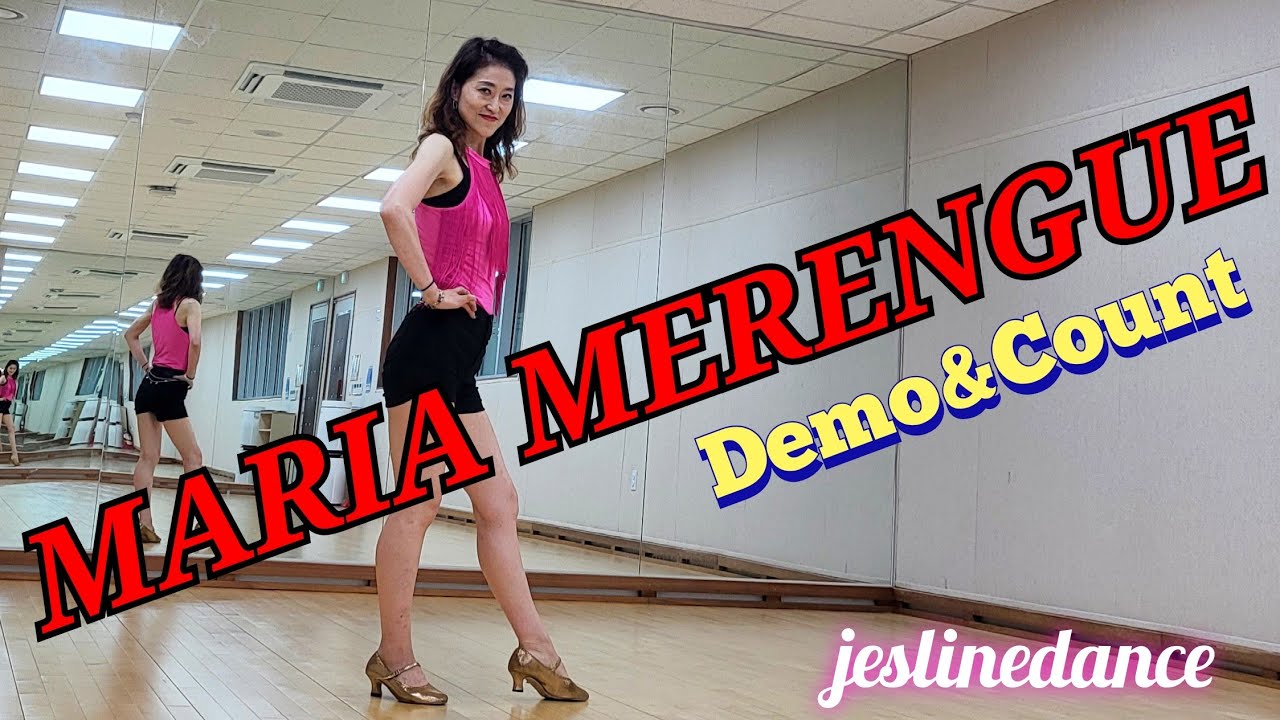 MARIA MERENGUE LINEDANCE/BEGINNER/초급라인댄스/계양청소년문화의집/DEMO&COUNT/@jeslinedance562 - YouTube