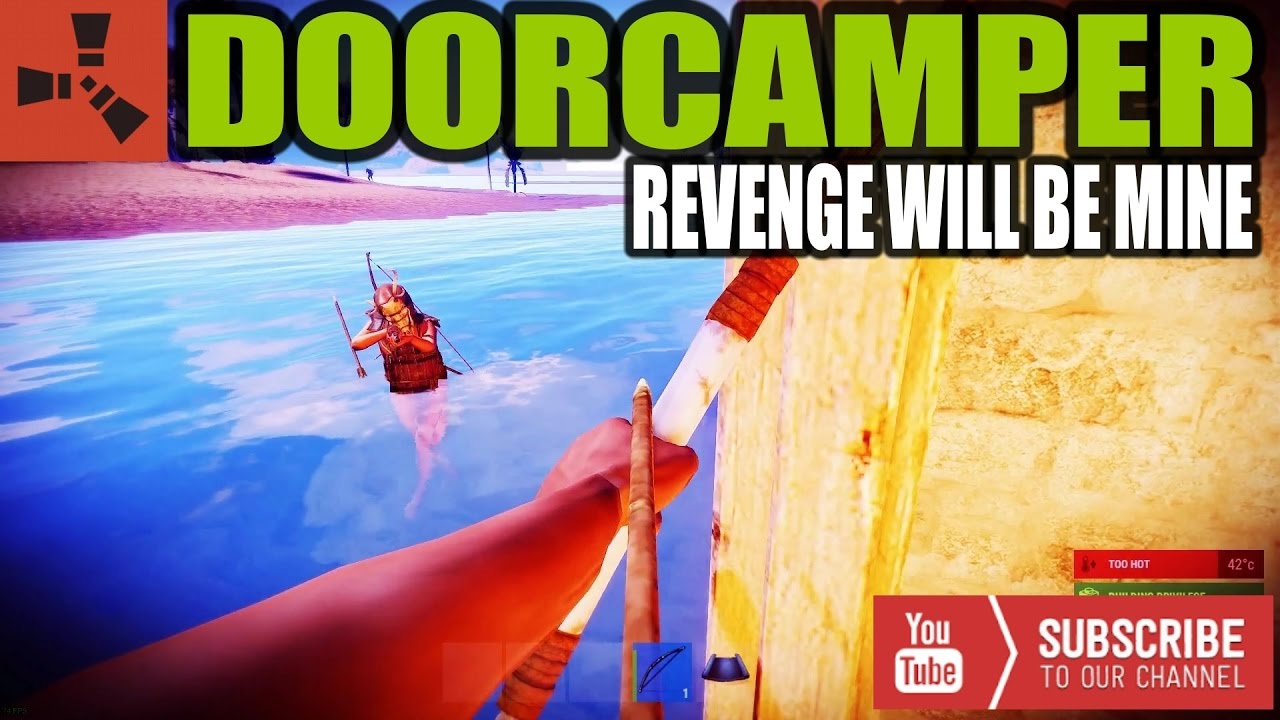 DOORCAMPER CHOSE THE WRONG DOOR! SWEET SATCHEL RAID REVENGE! - Rust ...