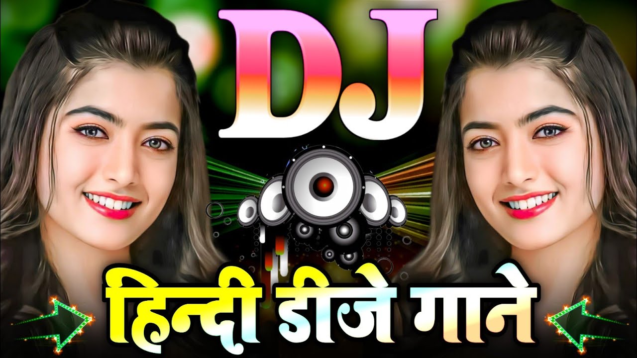 New Hindi Mashup Dj Songs 2024 Hindi Old Dj Remix Bollywood Nonstop