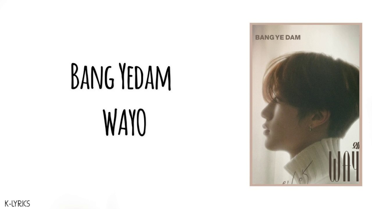 Bang Yedam (방예담) – WAYO (왜요) Easy Lyrics - YouTube