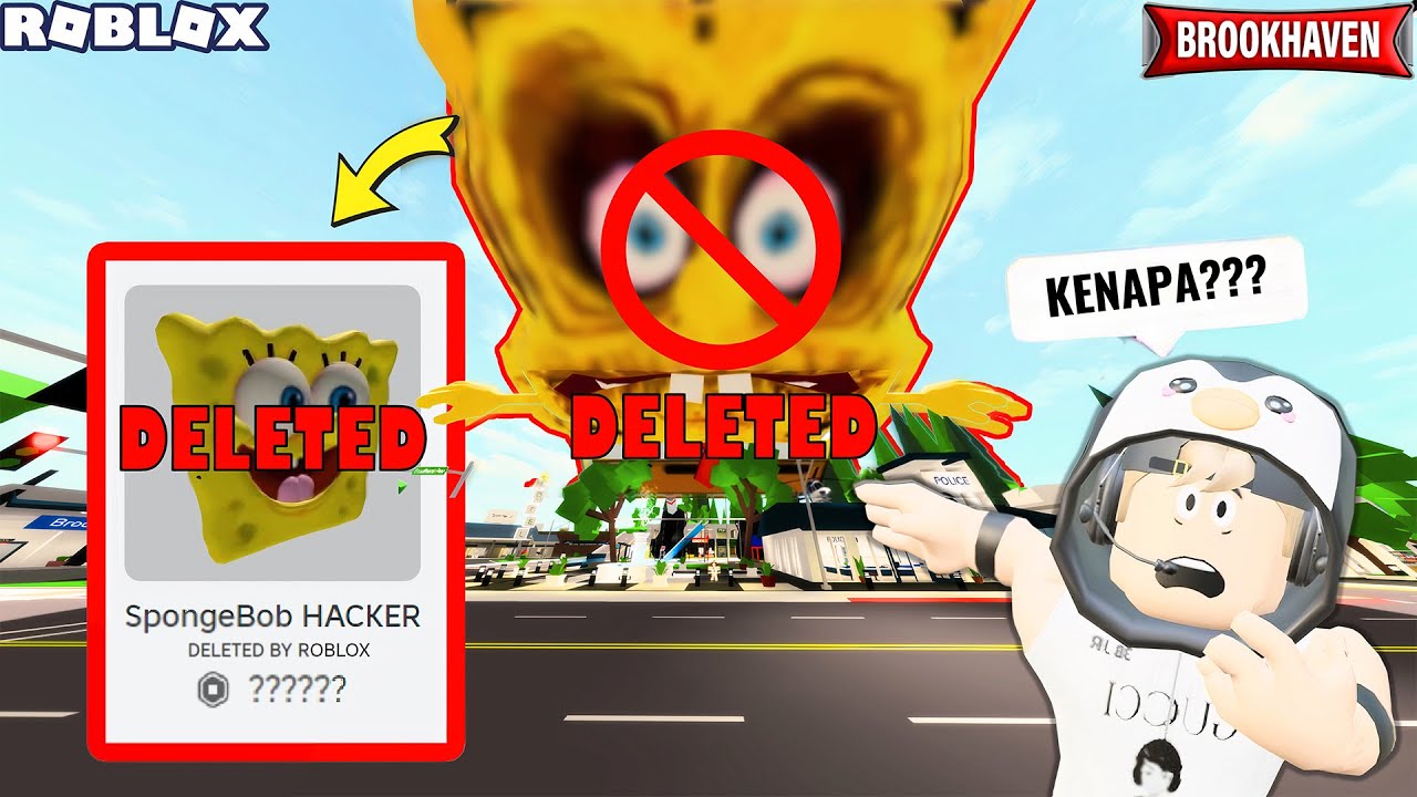 KENAPA ITEM HACKER SPONGEBOB BROOKHAVEN DI HAPUS ROBLOX?! - YouTube