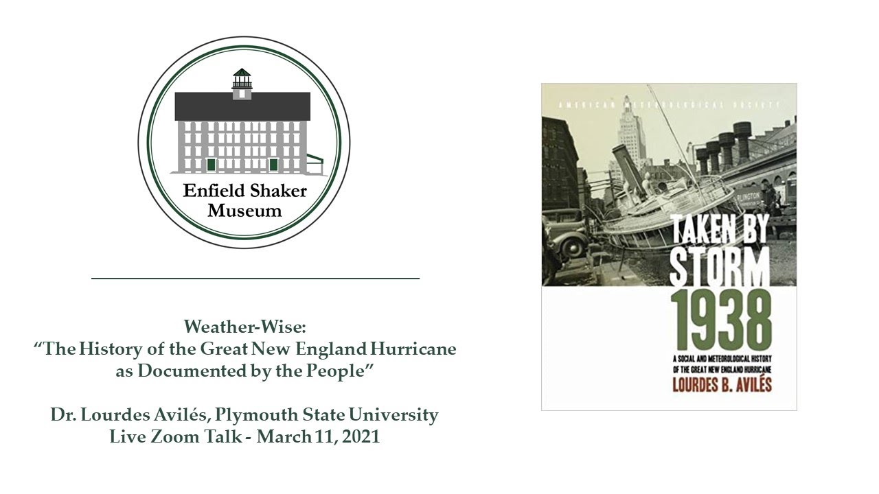 Weather-Wise: Lourdes Avilés, History of the Great New England ...