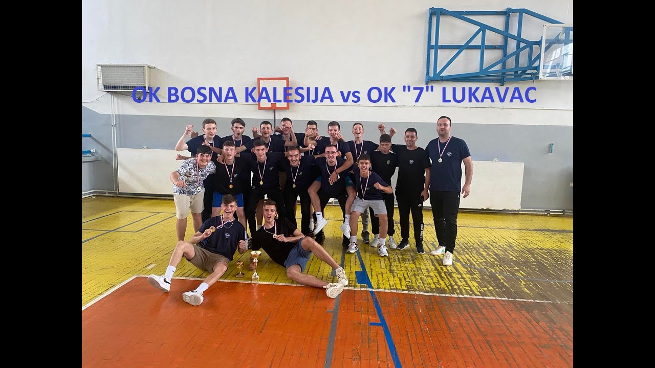 OK BOSNA KALESIJA vs OK LUKAVAC 7 LUKAVAC - 19/05/2024 - YouTube