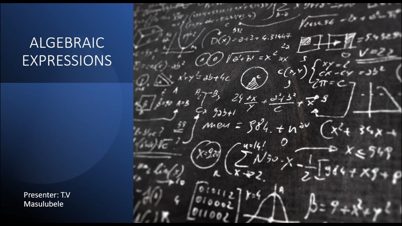 Lesson 41 20231109 Math ALGEBRAIC EXPRESSIONS REVISION - YouTube