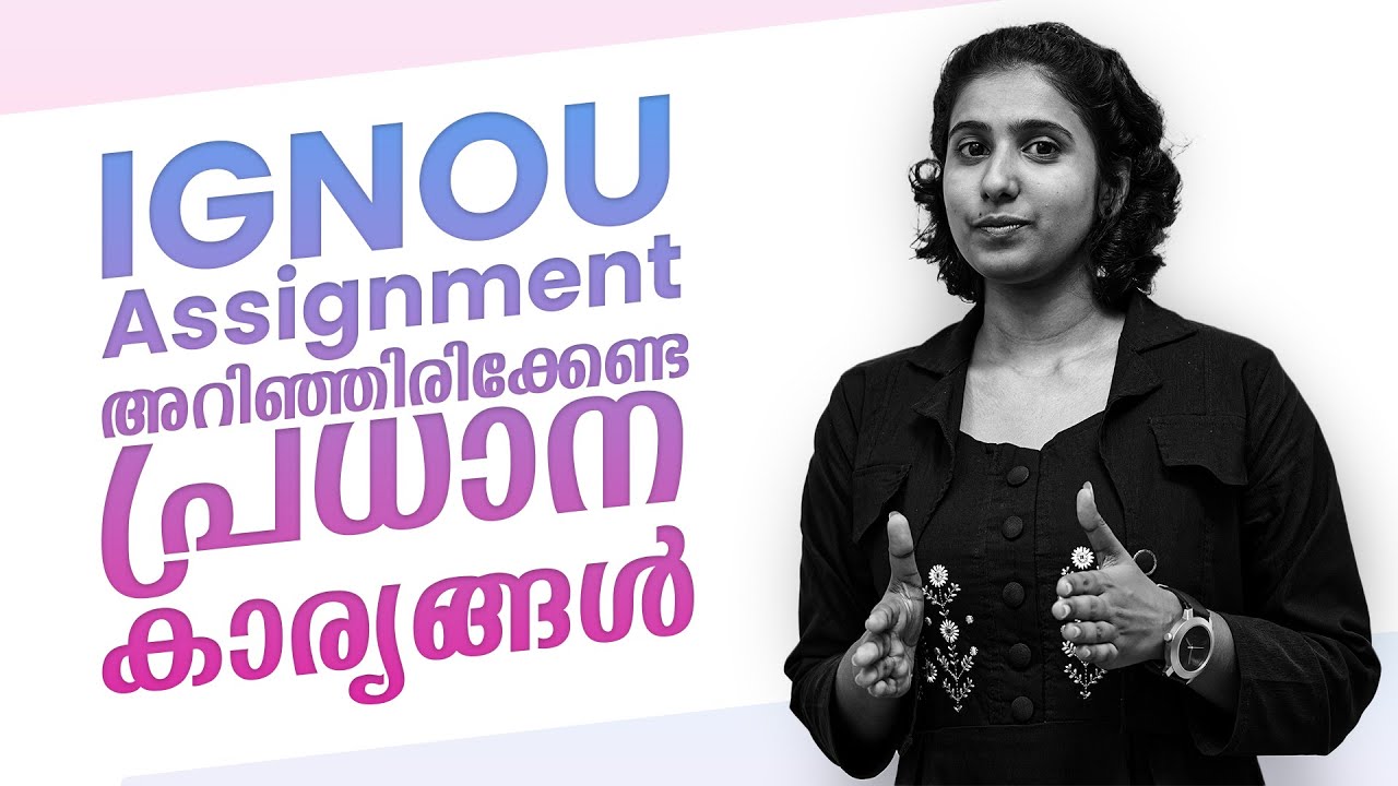 IGNOU Assignment: Importance and Pattern | Learnwise | IGNOU Malayalam ...