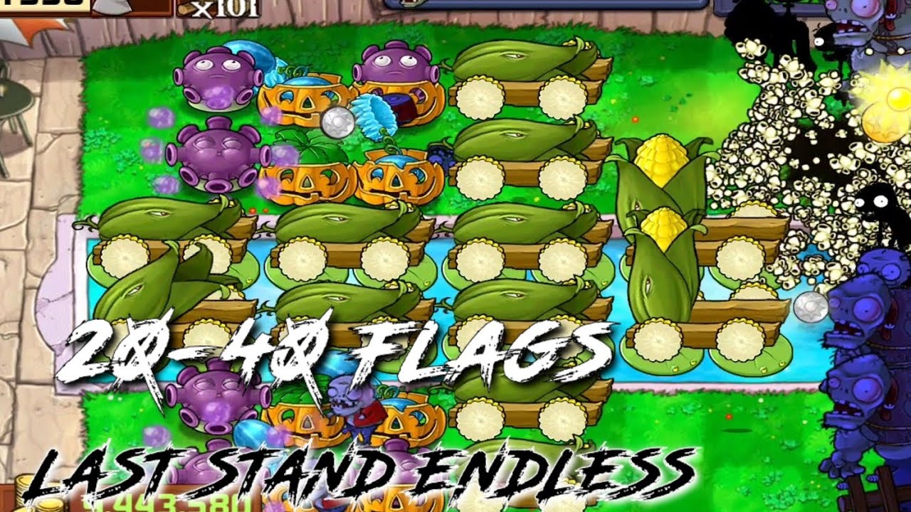 Plants vs Zombies Last Stand Endless 20 - 40 Flags - YouTube